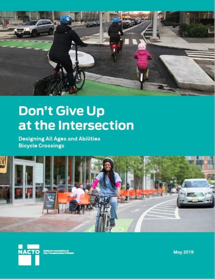 NACTO releases best practices design guide for street intersections ...